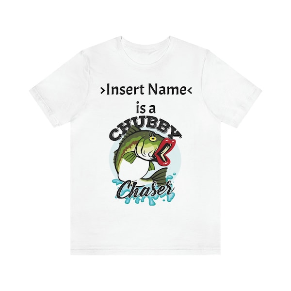 Chubby Chaser Shirt - Etsy