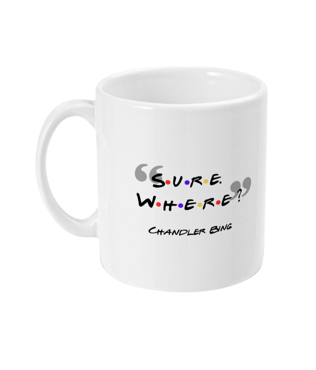 Chandler Bing Matthew Perry Quote Memorial 11oz Ceramic Friends Mug ...