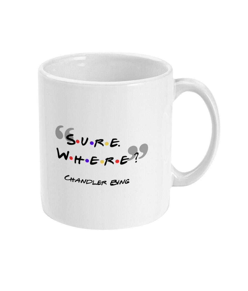 Chandler Bing Matthew Perry Quote Memorial 11oz Ceramic Friends Mug ...