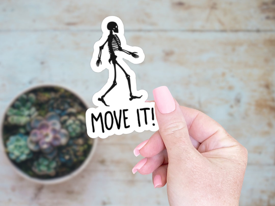 Move It Sticker, Physical Therapy Sticker, PT Sticker, Physical ...