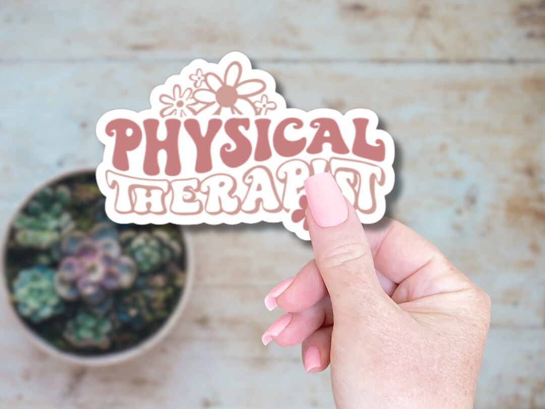 Physical Therapy Sticker, PT Sticker, Physical Therapist Sticker ...