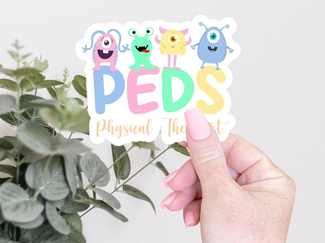 Pediatric Physical Therapist Sticker, Peds PT Sticker, Physical ...