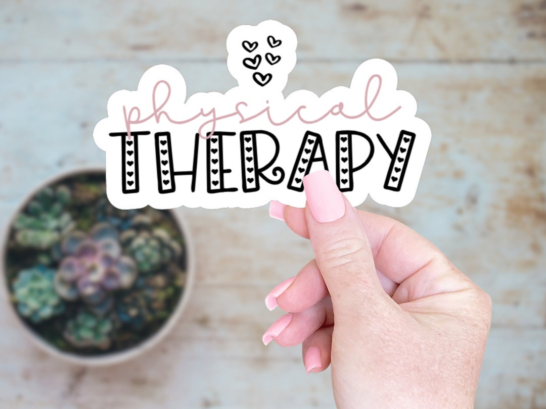 Physical Therapy Sticker, PT Sticker, Physical Therapist Sticker ...