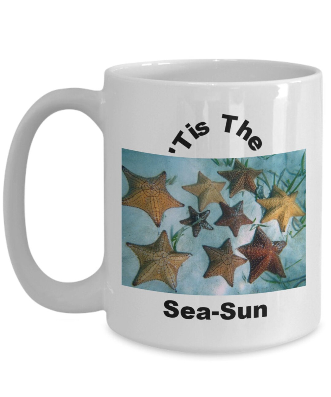 Tis the Sea-sun, Beach Coffee Cup, Beach Mug, Gifts Beach Trip ...