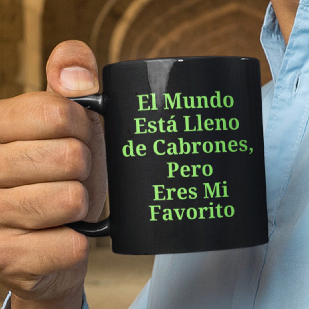 El Cabron Spanish Teacher Eres Mi Favorito Hey Pendejos - Etsy