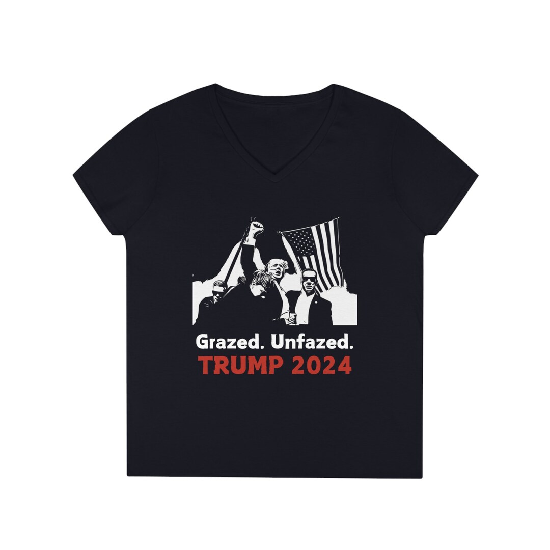 Grazed. Unfazed. Trump 2024. MAGA 2024, Women's V-neck Shirt - Etsy