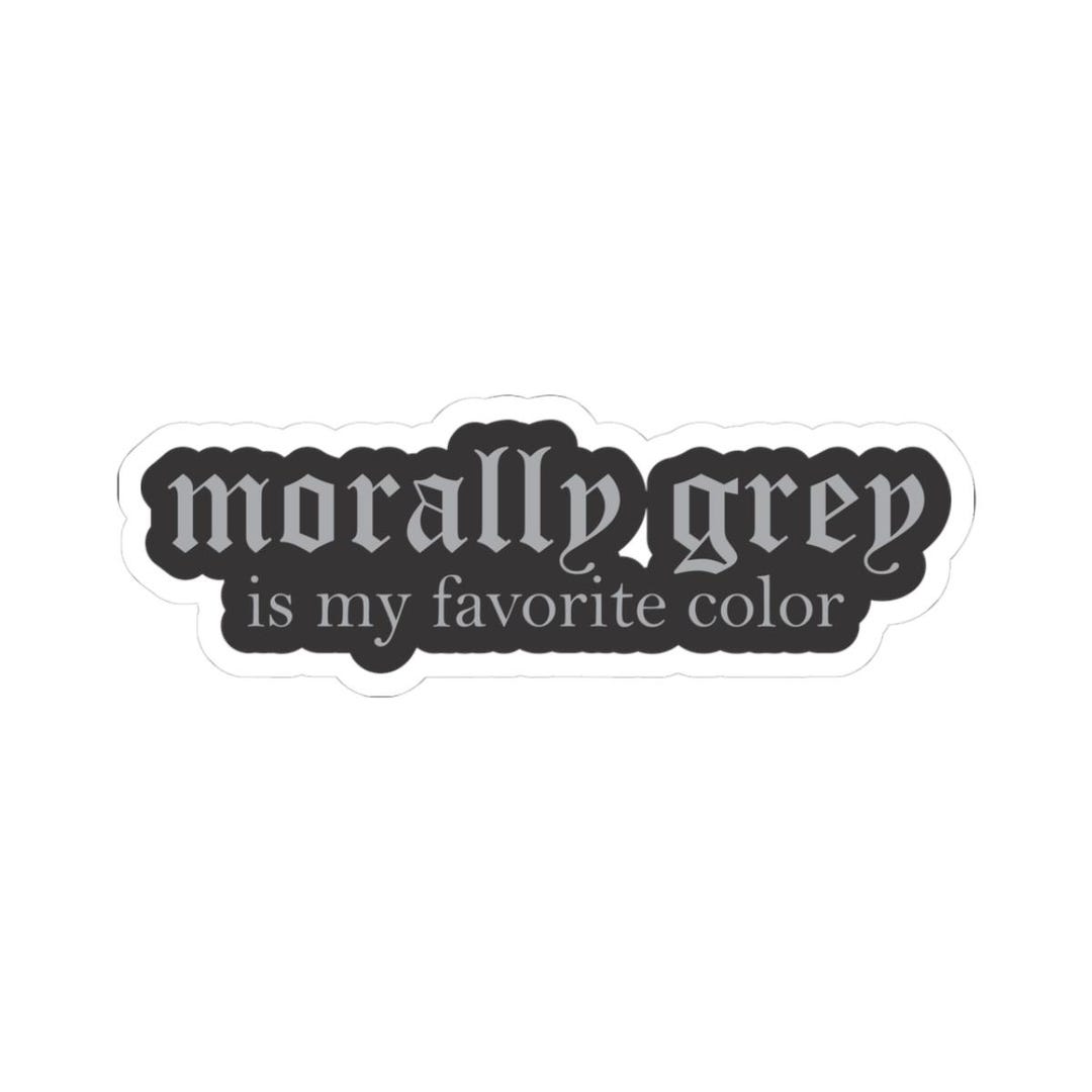 Morally Grey Kiss-cut Stickers, Book Sticker for Bookworms, Laptop ...