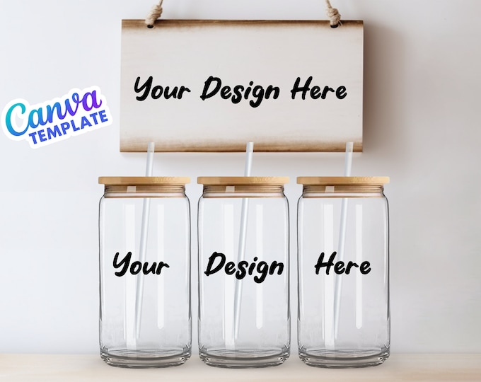 16oz Clear Libbey Glass Can Sign Mock up Canva Template Edit in CANVA ...