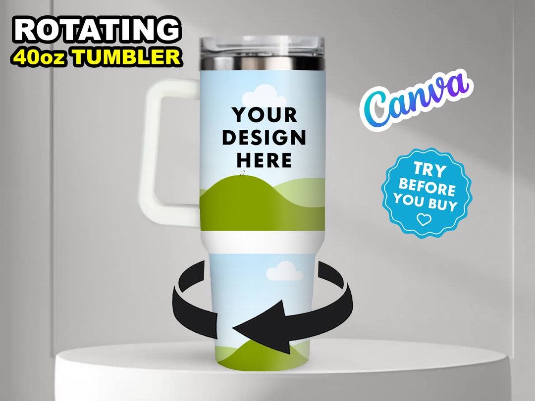 Rotating 40oz Tumbler, Canva Preset Mock up Template - 180 Degree Turn ...
