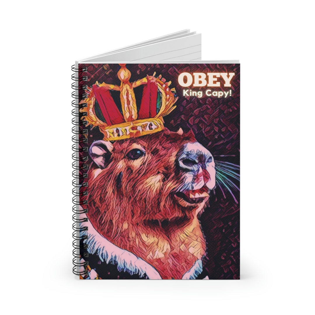 Spiral Notebook With Capybara Design - Obey King Capy! - Spiral ...