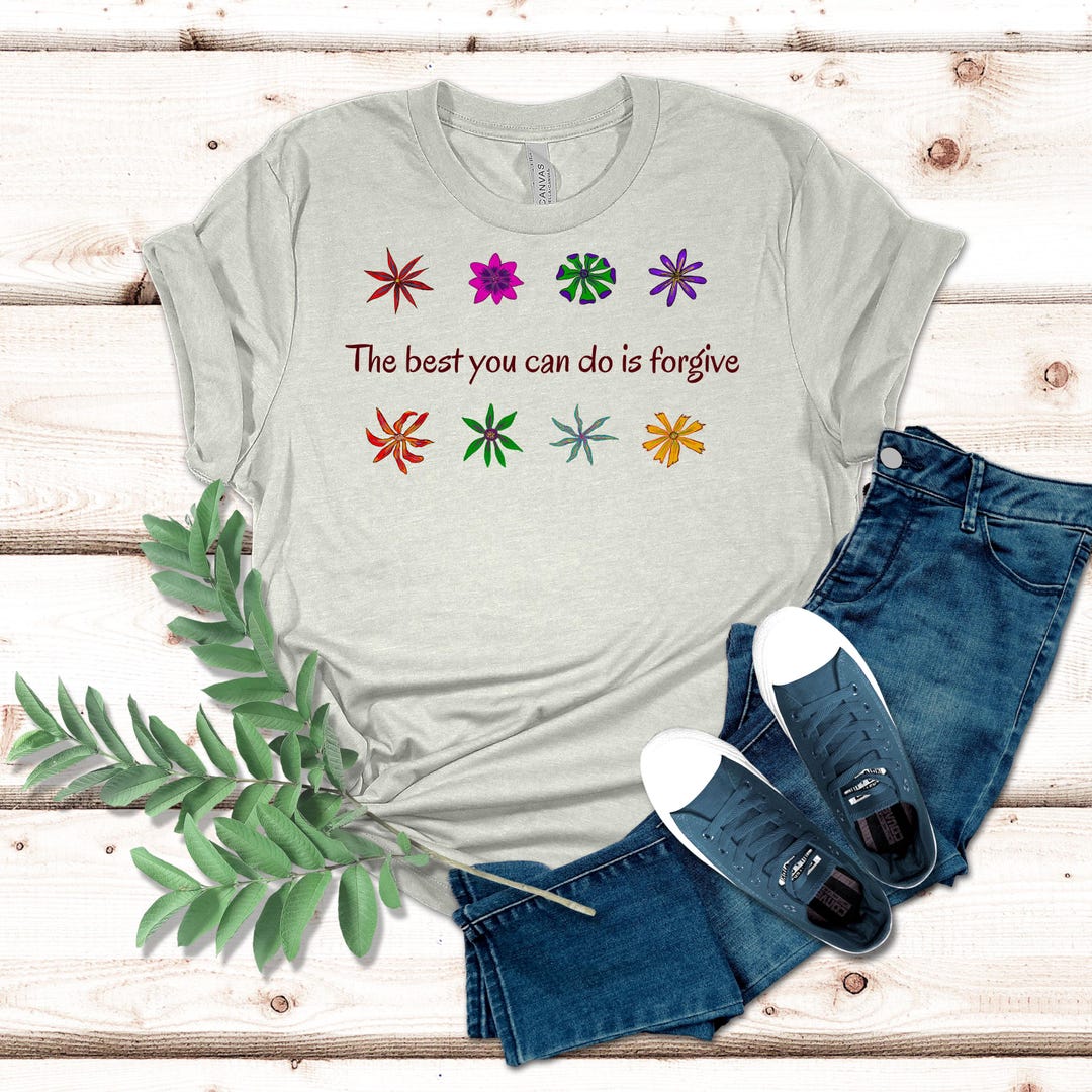 Forgiveness, Forgiving Others, Take the High Road T-shirt, Inspiring ...
