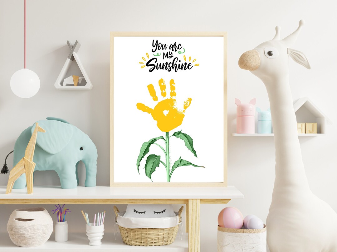 You Are My Sunshine Handprint Sunflower Handprint Art - Etsy