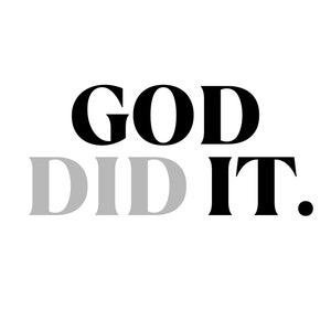 God Did It - Etsy