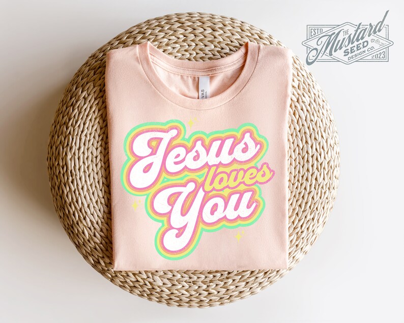 Jesus Loves You Valentines Sublimation PNG Tshirt Design Digital Download Vintage Christian ...