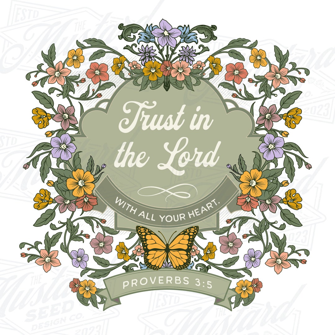 Trust in the Lord Christian PNG Tshirt Design DTG Design Digital ...