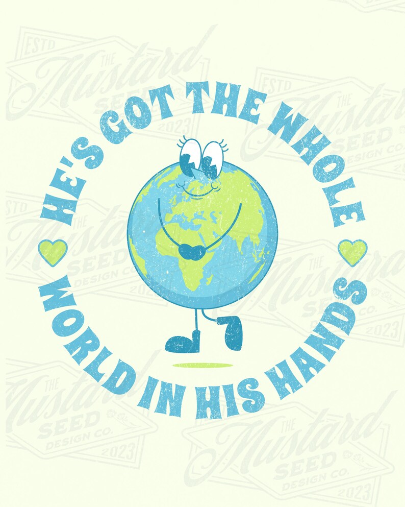 Christian Png He's Got the Whole World in His Hands Transfer File Retro ...