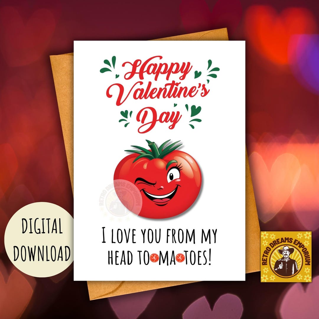 Cute Food Pun Valentine Card, Printable Food Lover Card, Funny Tomato ...
