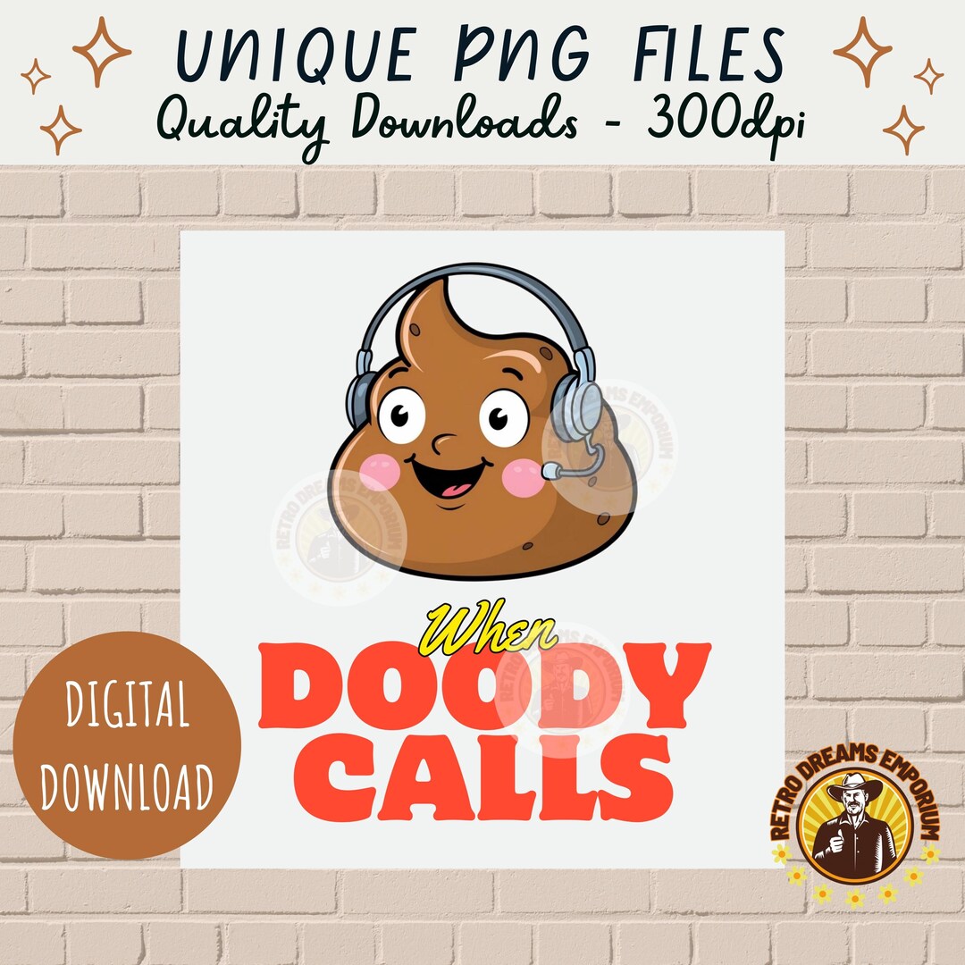 Funny Poo Poo PNG File, Telemarketer Turd Design, Digital Poop Download ...