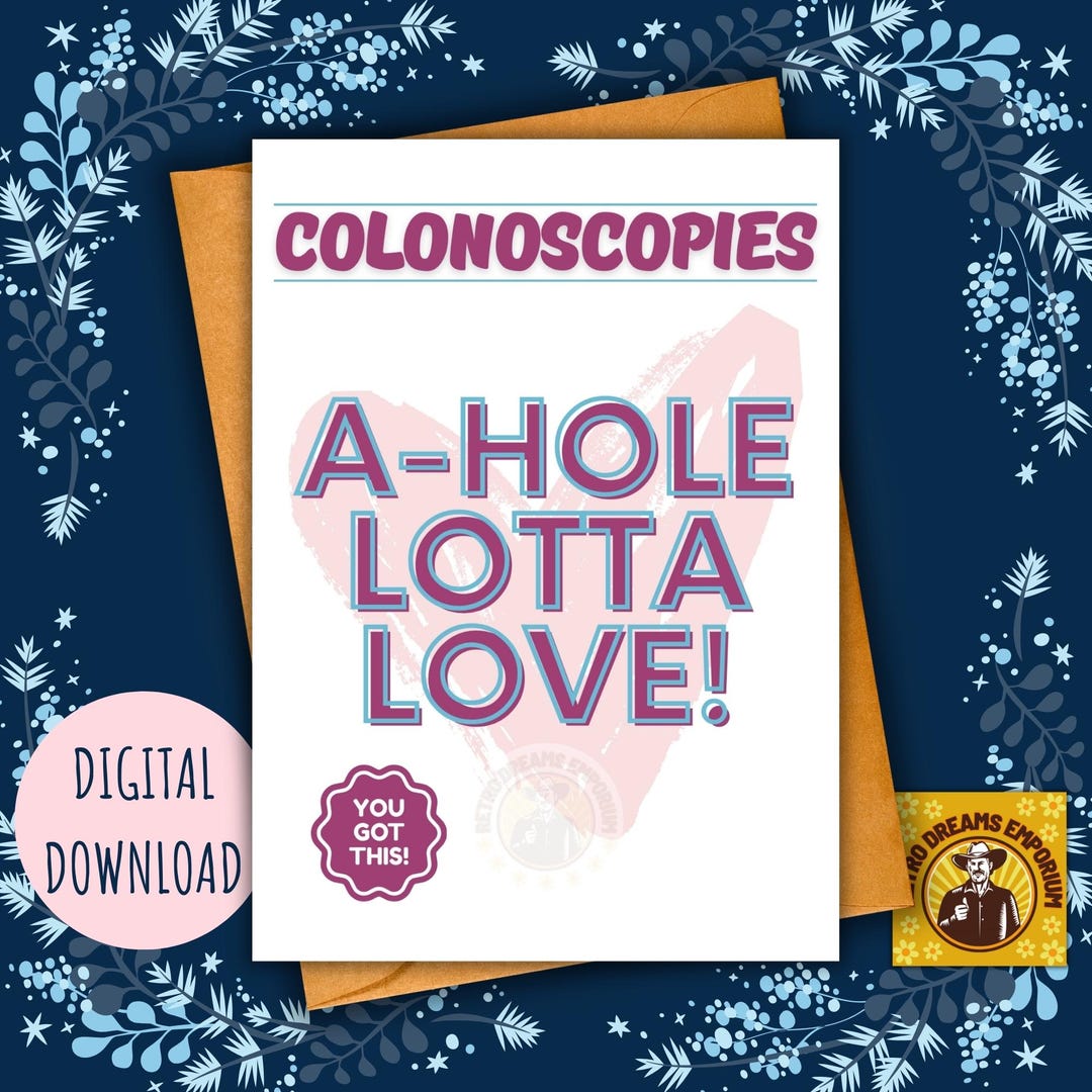 Colonoscopy Well Wishes Card Printable, Digital Get Well Card, Funny ...