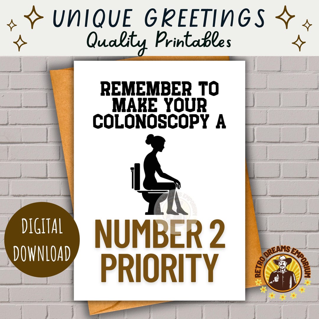 Colonoscopy Card - Funny Get Well Soon Card, Poop Humor Printable ...