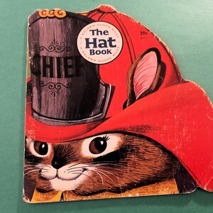 The Hat Book by Leonard Shortall A Golden Shape Book Copyright 1965 ...