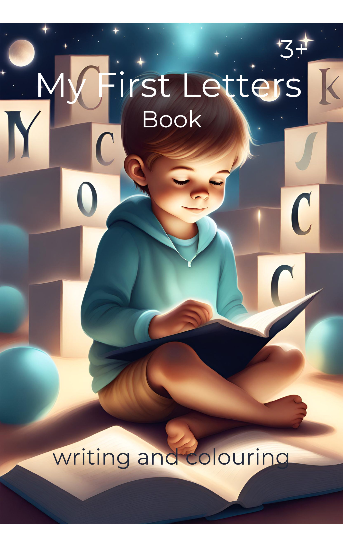 My First Letters Colouring Book for Toddlers 3 Years and up Boys ...