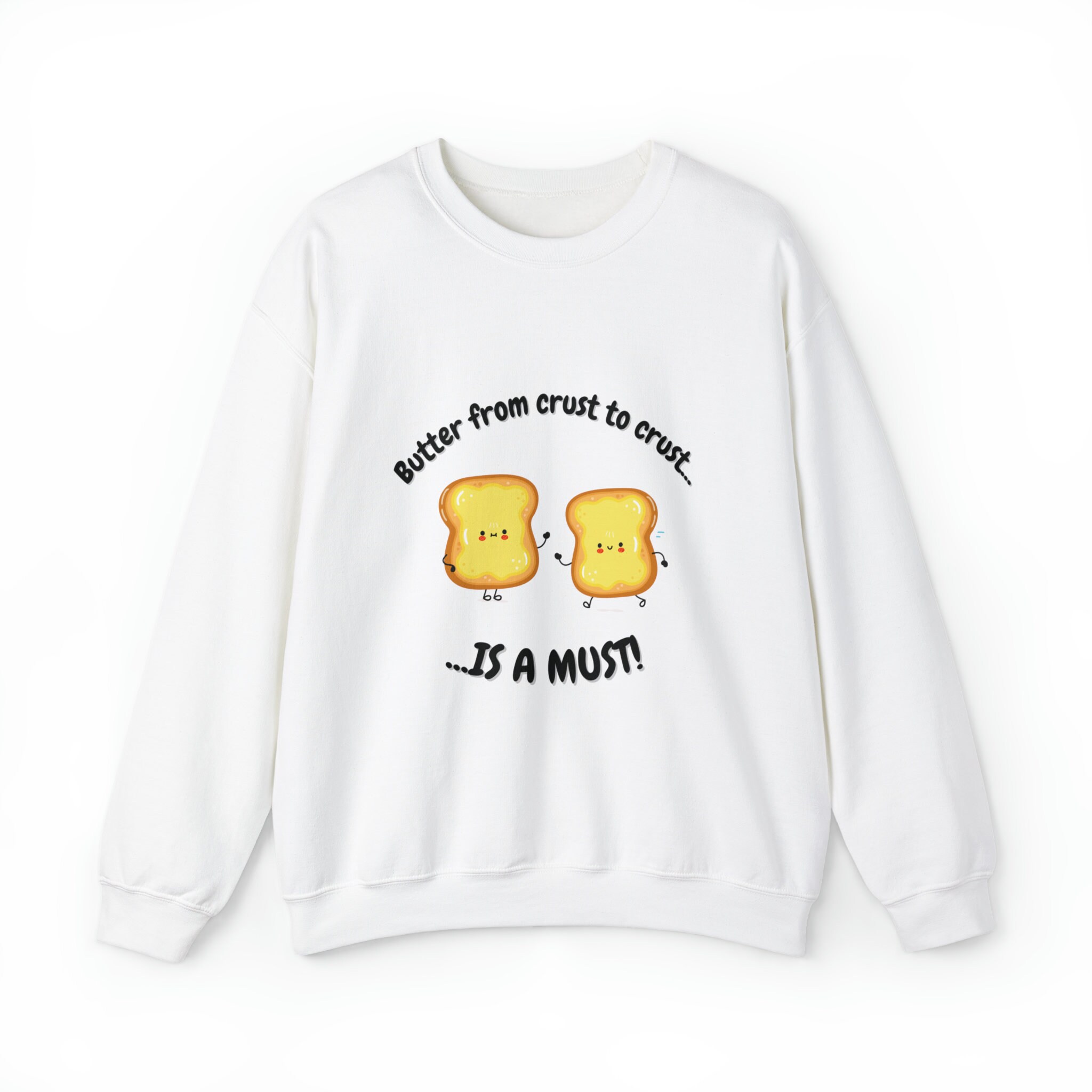 Butter Sweatshirt Toast Sweatshirt Cozy Food Pun Sweatshirt - Etsy