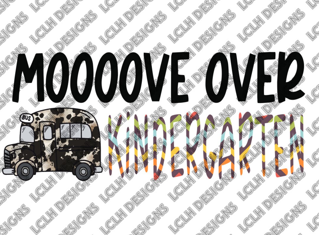 Move Over Kindergarten, Cow Bus, School Bus, Cow Print, Cow-print ...