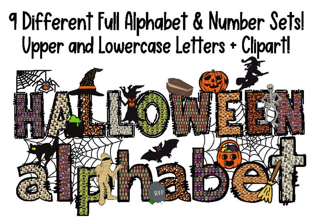 Halloween Alphabet Mega Bundle With Clipart, 9 Alpha Set Bundle ...