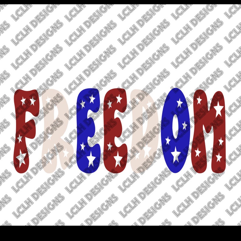 Freedom Star Letters Color 3d, Human Made, PNG, Sublimation, Design ...