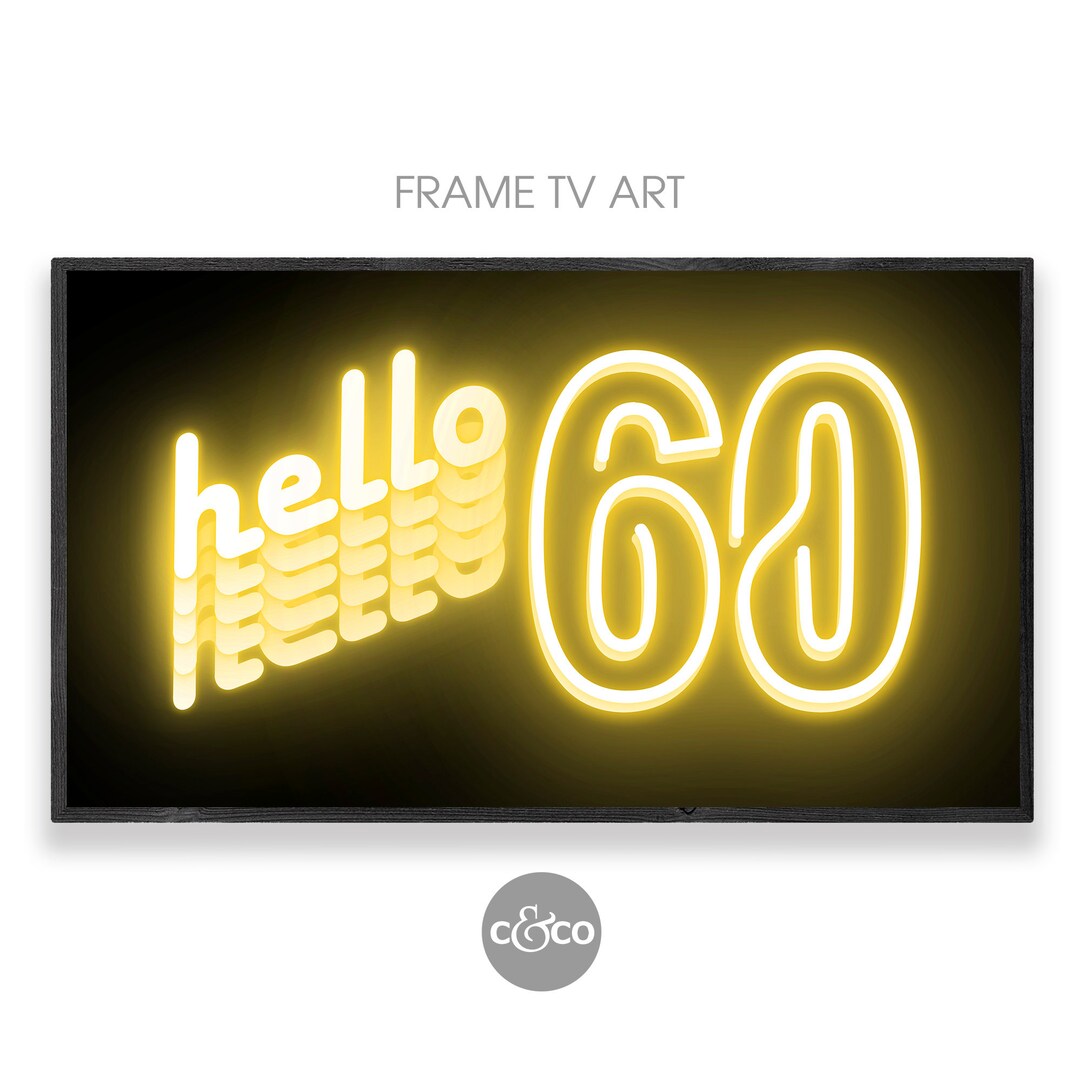 Frame TV Art Birthday | 60th Birthday Neon Sign for the Samsung Frame ...