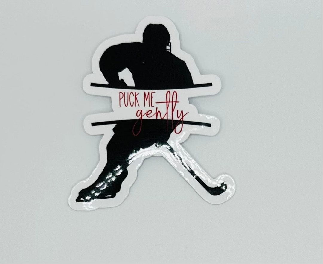 Puck Me Gently Sticker | Hockey Romance Inspired | Gifts for Readers - Etsy
