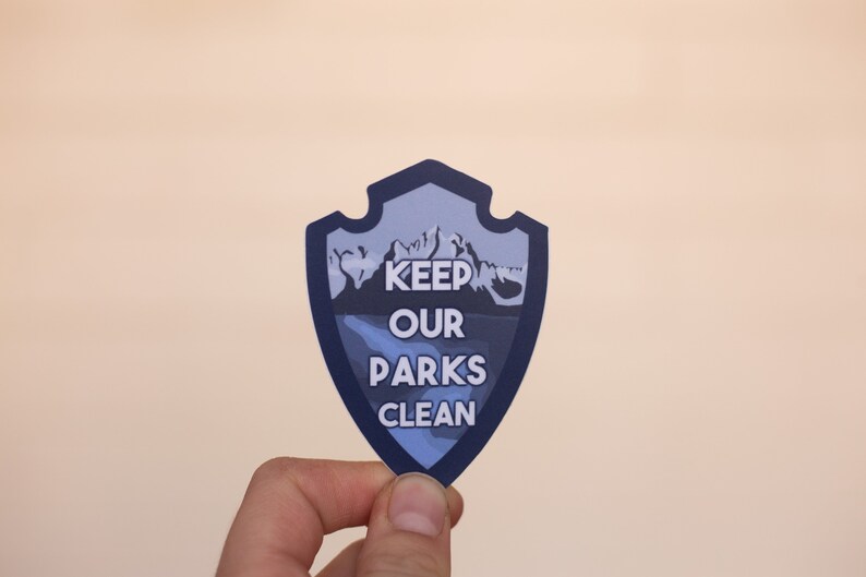 Keep Our Parks Clean Sticker - Etsy