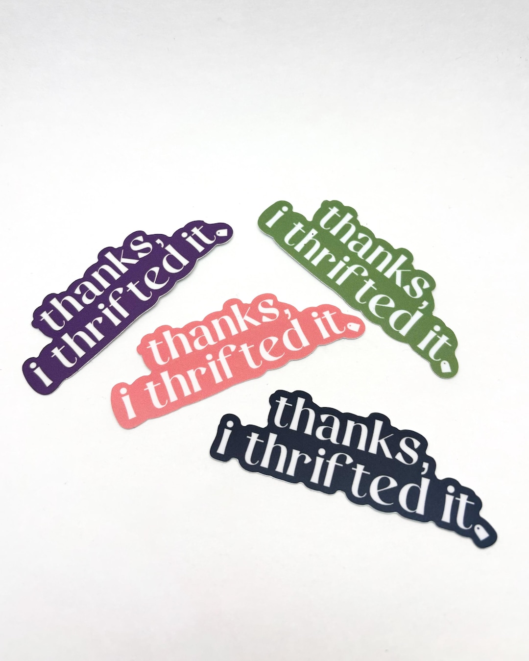 Thanks, I Thrifted It Sticker - Etsy