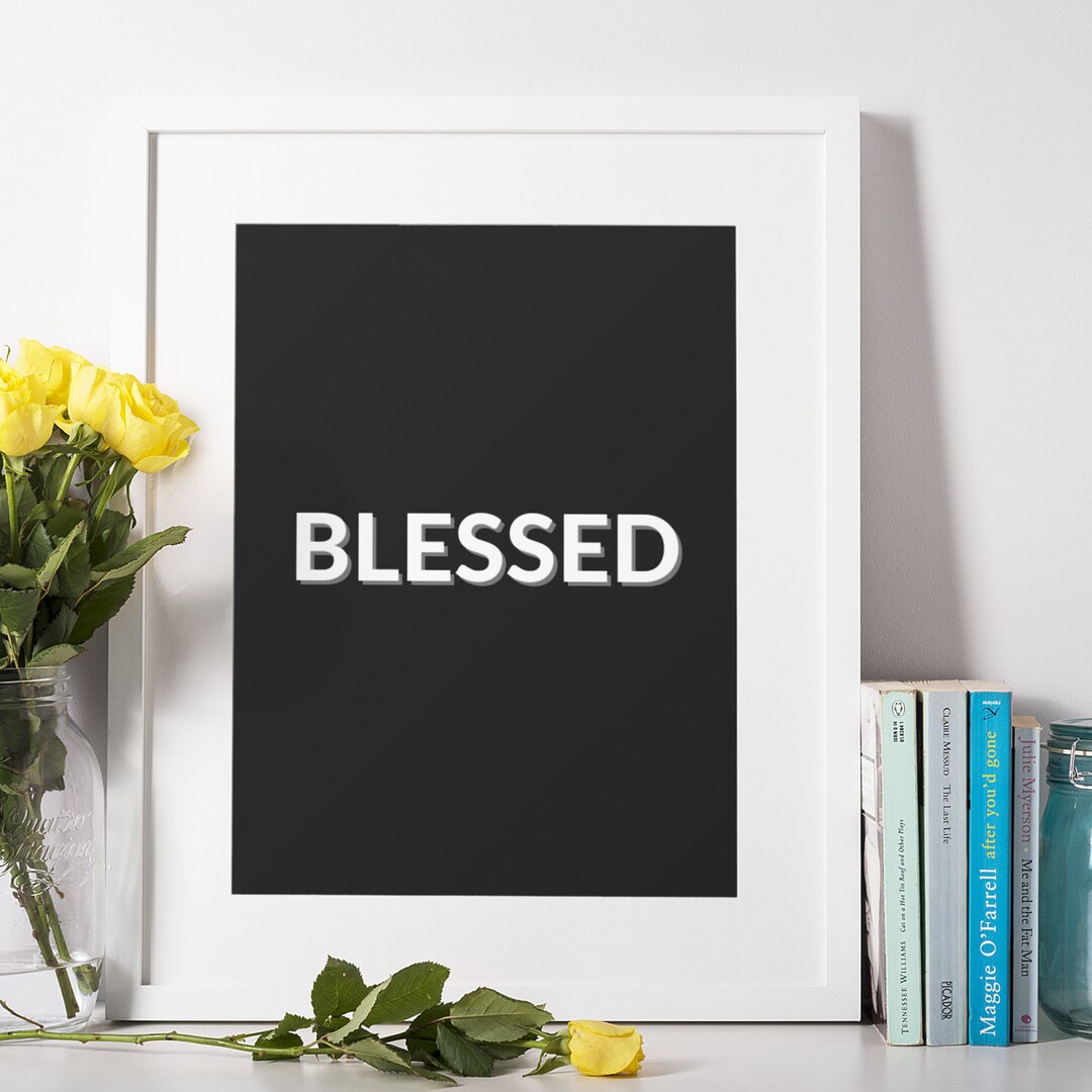 Blessed Motivational Wall Art.. - Etsy