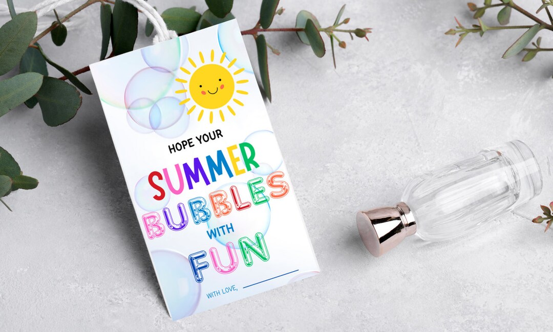 Summer Bubbles Gift Tags: Printable End of School Year Tag (PDF) - Etsy