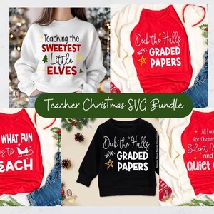 Teacher Christmas SVG Bundle - 4 Festive Teacher Shirt SVG Designs ...