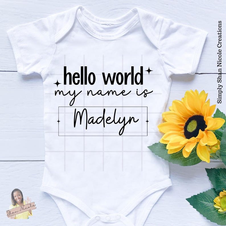 Hello World SVG - Birth Announcement SVG | Customizable Baby Bodysuit ...