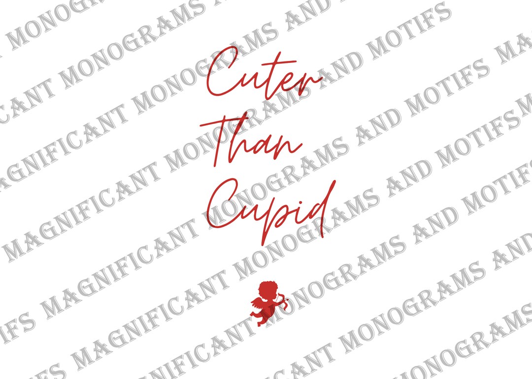 Cuter Than Cupid PNG Download - Etsy