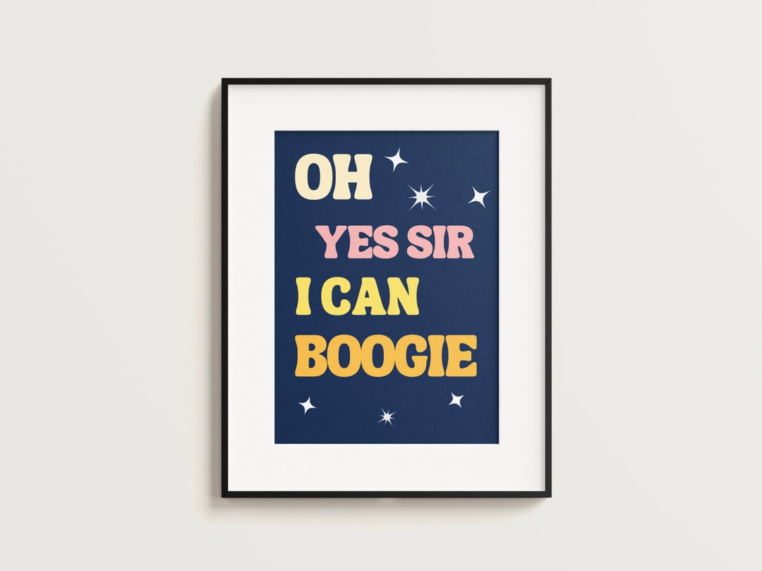 Oh Yes Sir I Can Boogie Music Print, Vintage Poster, Retro Music Poster ...