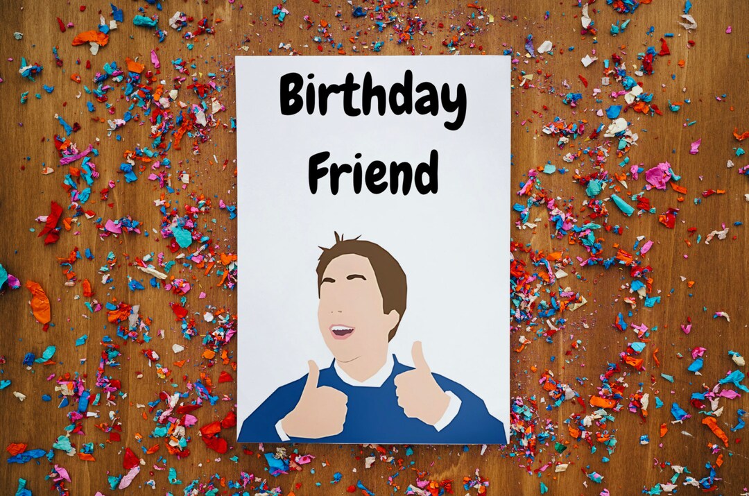 The Inbetweeners Inspired Birthday Card , Birthday Friend, Birthday ...