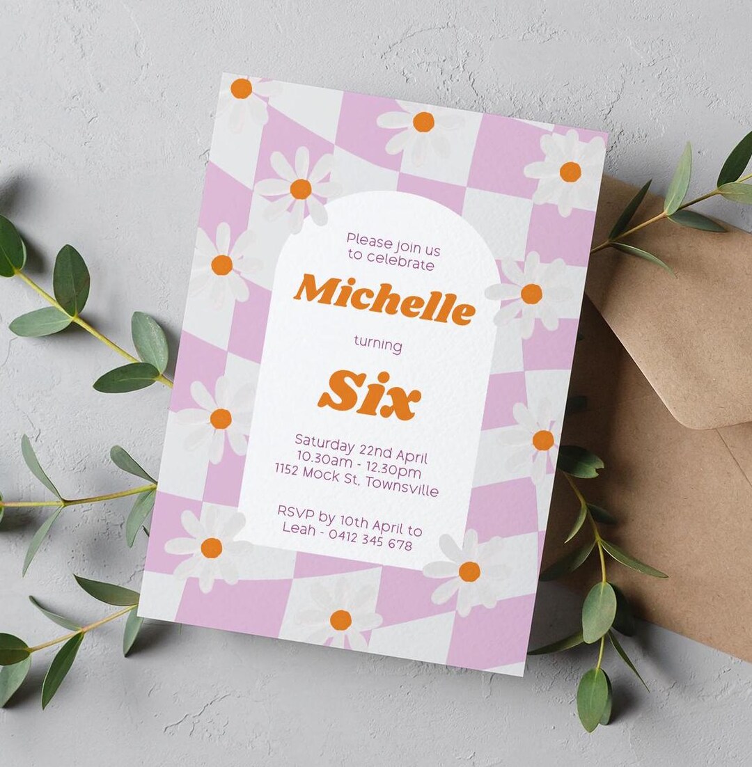 Editable Daisy Girls 6th Birthday Invitation Flowers Retro Girl Sixth ...
