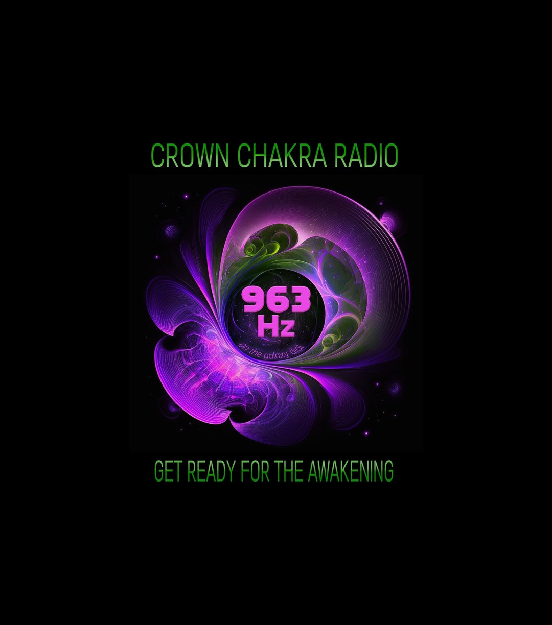 963 Hz | Crown Chakra Radio | Get Ready for the Awakening | Solfeggio ...