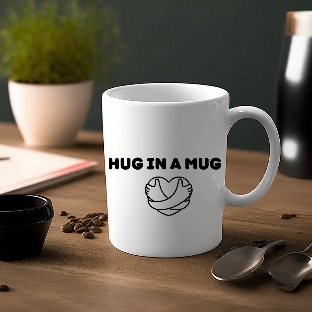 Hug in A Mug | Funny Love Quote | Couples Gift | Funny Mugs | Mug Gifts ...
