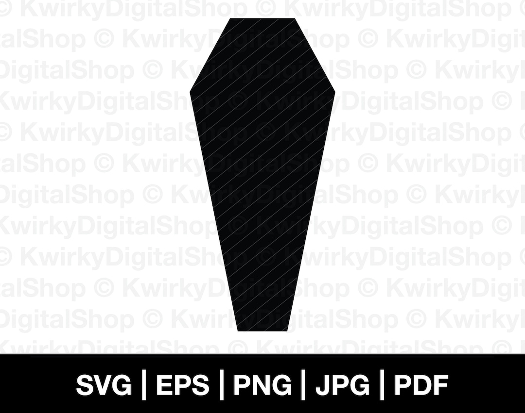 Coffin SVG Eps Png Jpg Pdf Cricut Cut File Digital Download Silhouette Vector Illustrator Clip ...