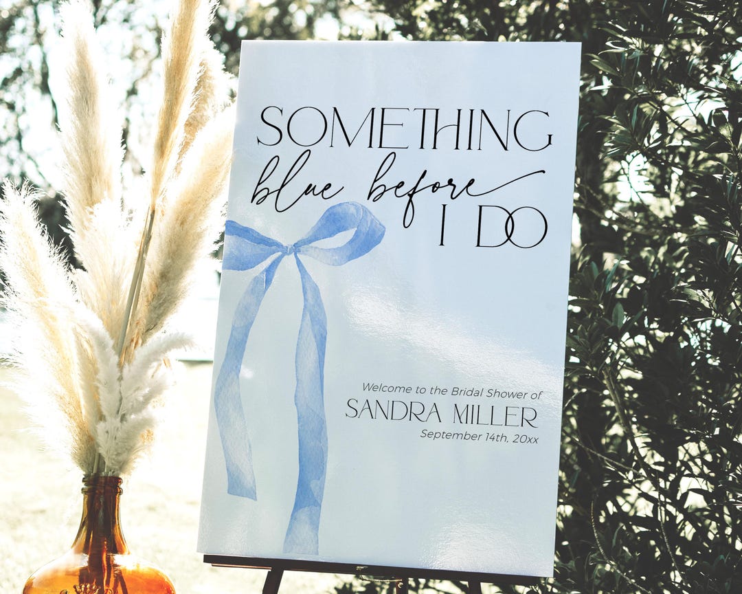 Something Blue Before I Do Bridal Shower Sign Template, She's Tying the ...
