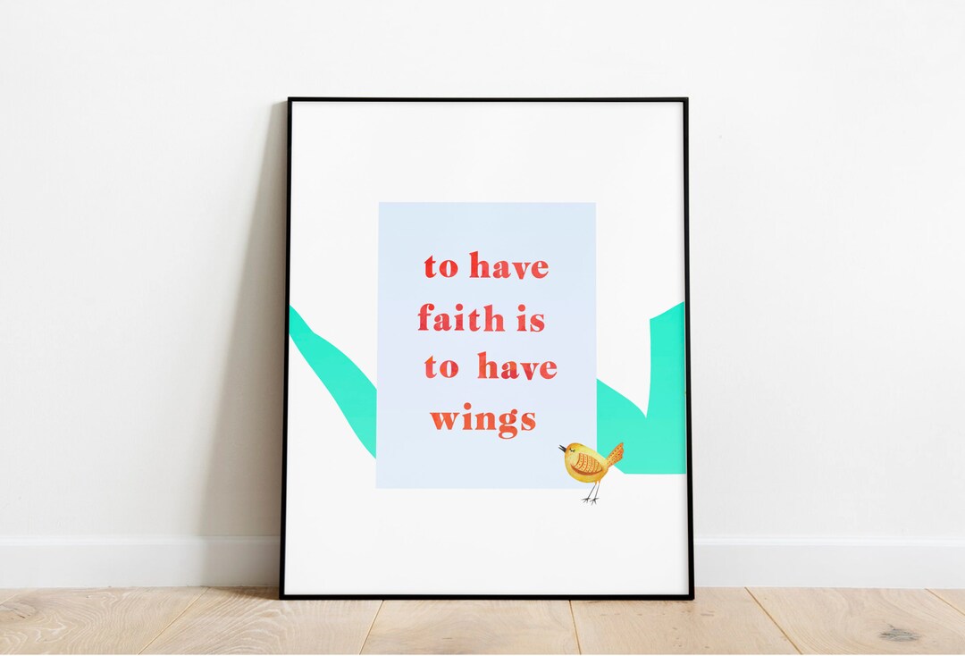 Bird Art Print Peter Pan Quote to Have Faith is to Have Wings 8x10 ...