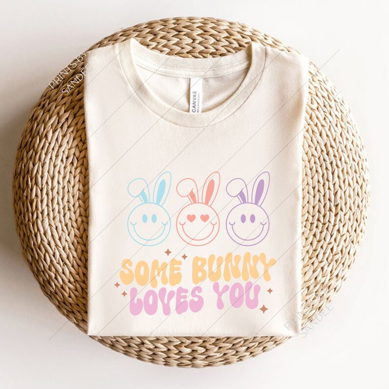 Some Bunny Loves You Easter Design, Easter PNG, Easter Bunny Digital ...