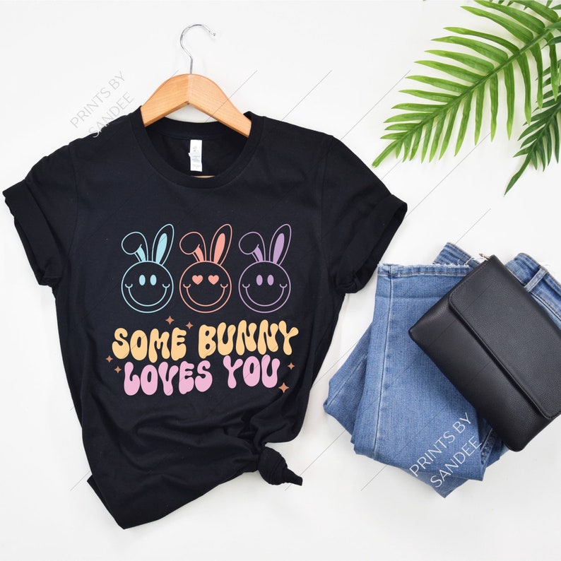 Some Bunny Loves You Easter Design, Easter PNG, Easter Bunny Digital ...