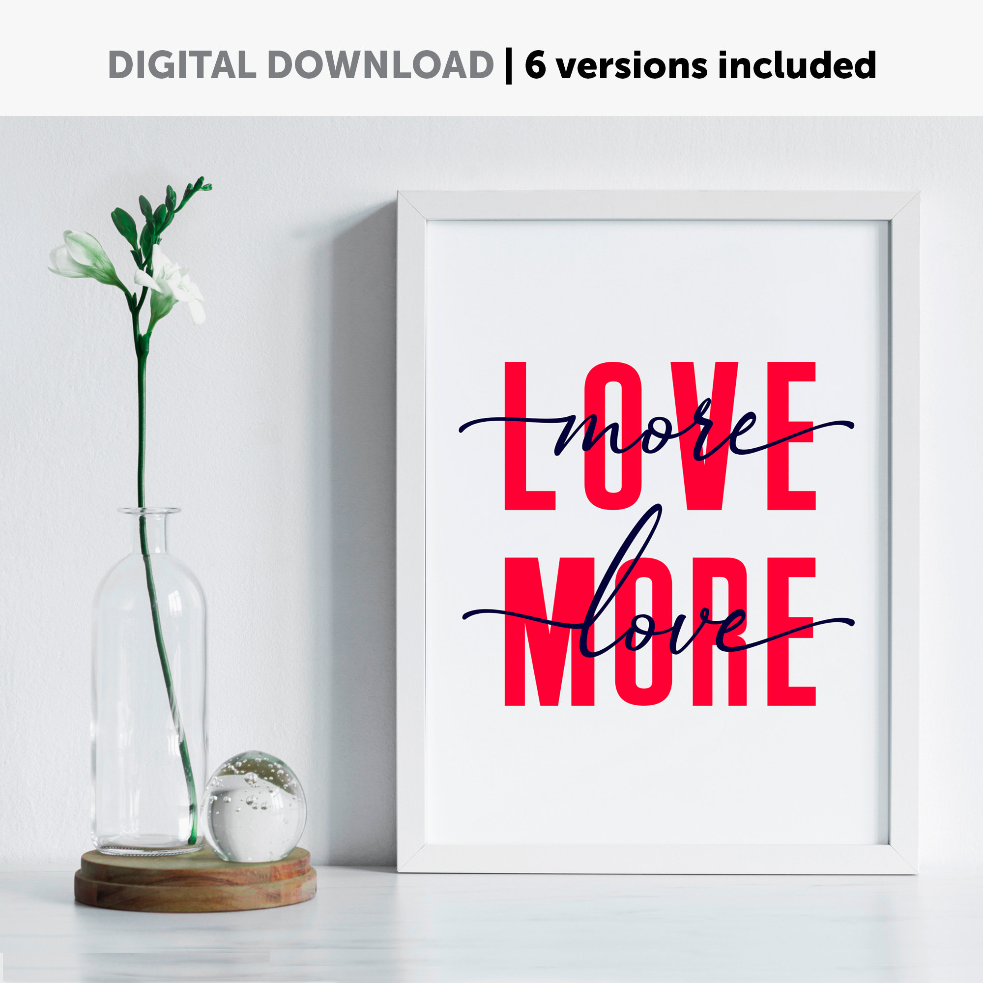 Poster love More More Love Printable Wall Art Inspirational Wall Decor ...